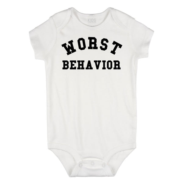 Worst Behavior Infant One Piece Bodysuit By Kids Streetwear ...